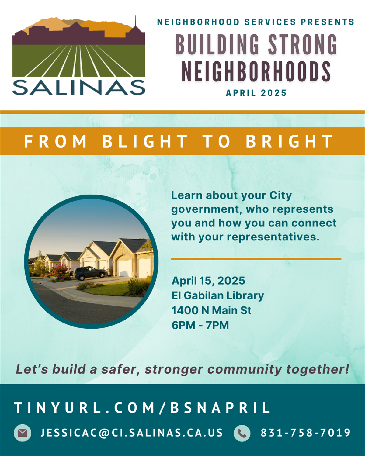 From Blight to Bright - City of Salinas